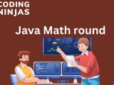 Math Round In Java With Examples And Explanation Naukri Code 360