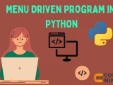 Menu Driven Program In Python Naukri Code 360