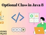 Optional Class In Java 8 Naukri Code 360