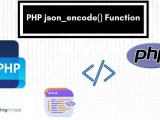 Php Json Encode Function Naukri Code 360