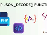 Php Json Decode Function Naukri Code 360