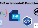 Php Urlencode Function Naukri Code 360