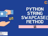 Python String Swapcase Method Naukri Code 360