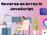 Reverse An Array In Javascript Naukri Code 360