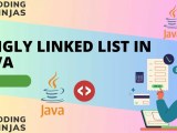 Singly Linked List In Java Naukri Code 360