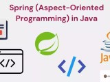 Spring Aspect Oriented Programming In Java Naukri Code 360