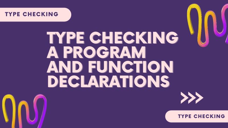 Type Checking A Program And Function Declarations Naukri Code 360 - Perfect HD Ocean Textures | Free Download