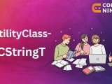 Utilityclass Cstringt Naukri Code 360