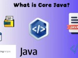 What Is Core Java Basics Features Key Concepts Naukri Code 360
