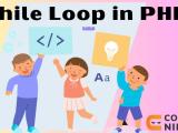 While Loop In Php Naukri Code 360