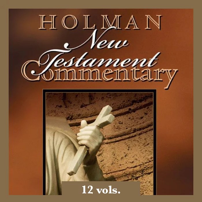 Holman New Testament Commentary Hntc 12 Vols Logos Bible Software
