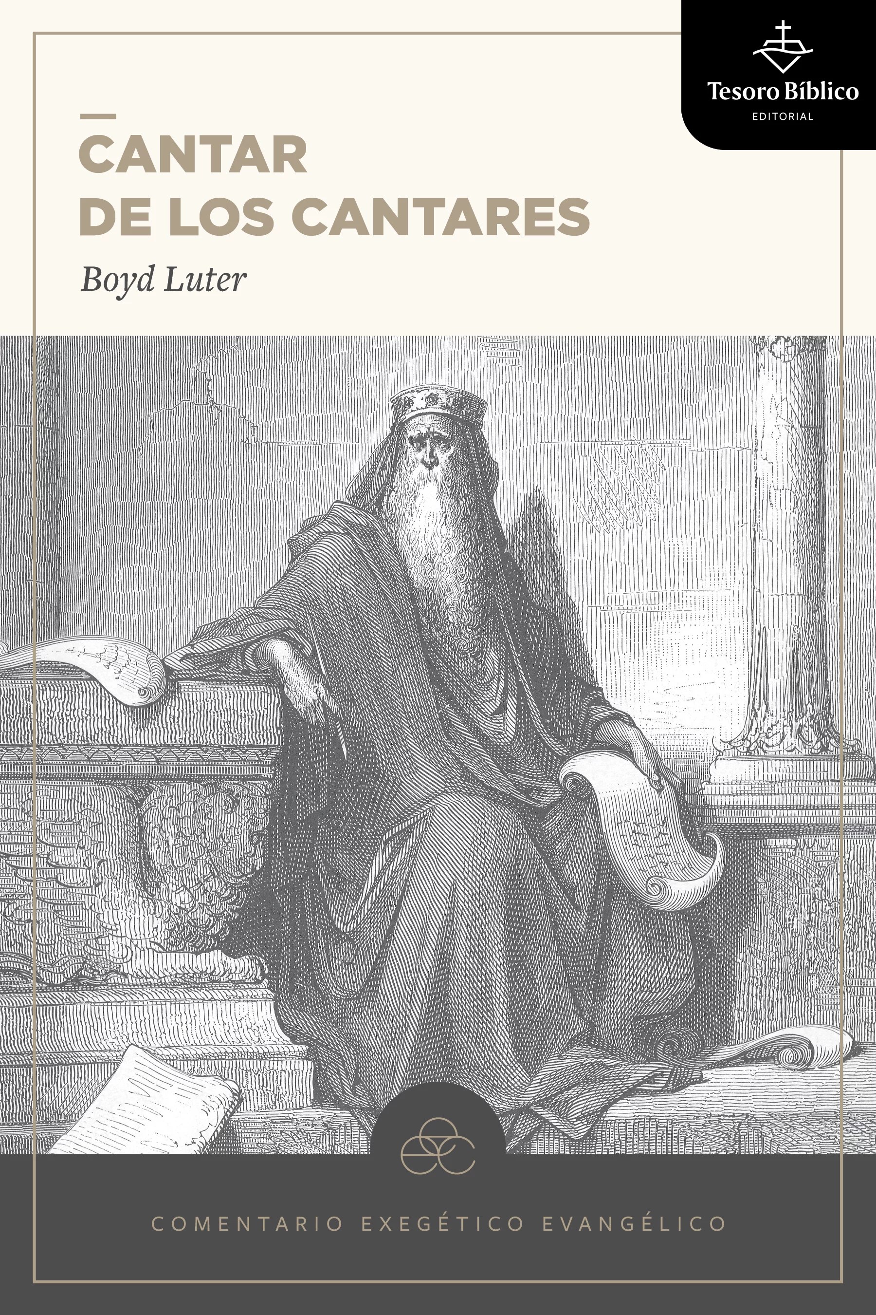 Cantar De Los Cantares Comentario Exegético Evangélico Cee
