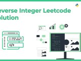 Reverse Integer Leetcode Solution Prepinsta