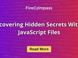 Javascript Security Finding Hidden Secrets Vulnerabilities