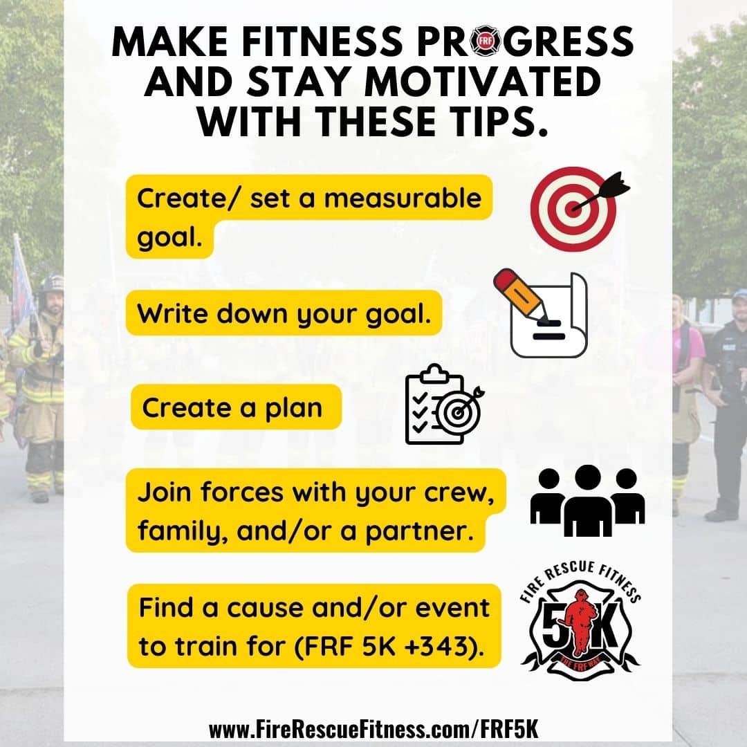 First Responders: Stay Motivated With These Tips - Fire Rescue Fitness