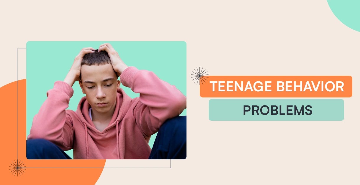 Teenage Behavior Problems: Causes And Solutions By Fitelo