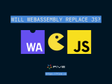 Will Webassembly Wasm Replace Javascript