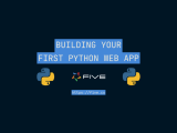 Building Your First Python Web App The Definitive Guide