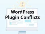 Quick Solutions For Wordpress Plugin Conflicts Troubleshooting Guide