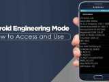 Android Engineering Mode How To Activate And Use It