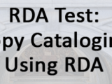 Rda Test Copy Cataloging Using Rda Play Online On Flash Museum рџ пёџ