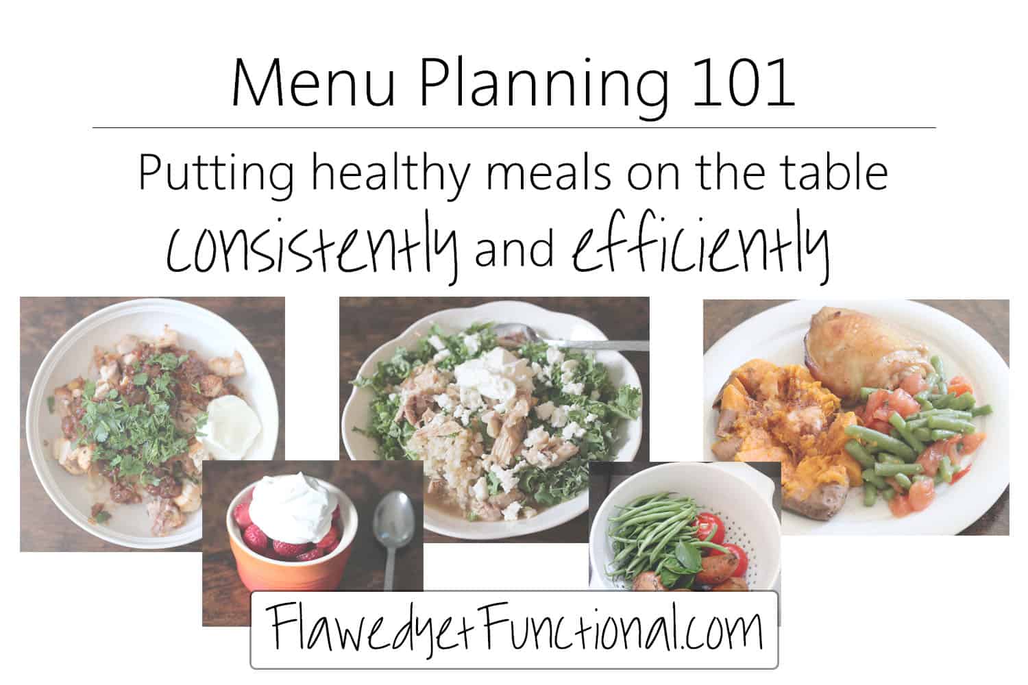 Menu Planning 101, Part 2 | How to Make a Grocery List - Flawed yet ...