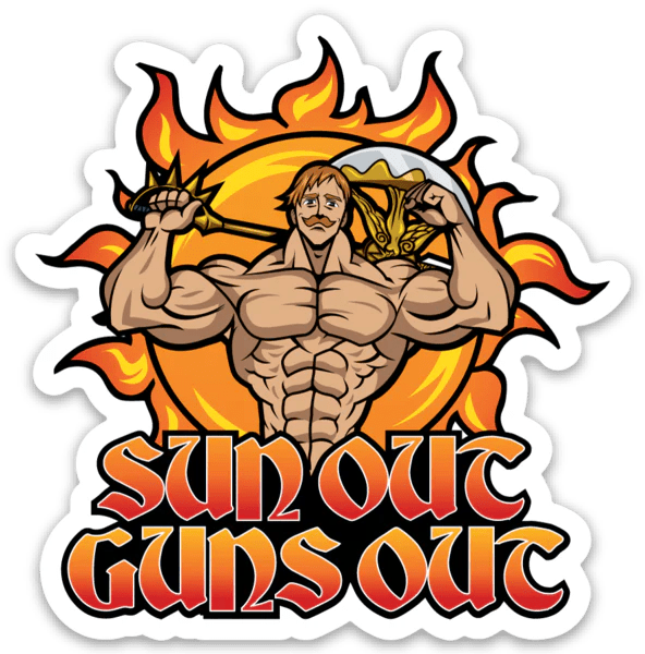 Suns Out Guns Out Sticker