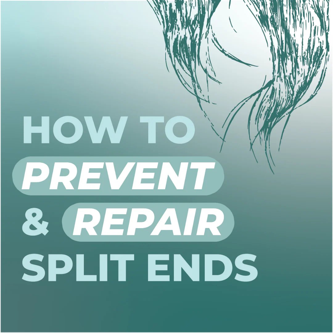 How To Prevent And Repair Split Ends Expert Tips And Techniques Foli