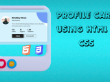 Profile Card Using Html And Css