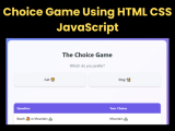 Choice Game Using Html Css Javascript