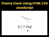 Theme Clock Using Html Css Javascript