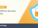 3 Best Wordpress Security Plugins And Why You Should Use One 2025