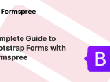 Complete Guide To Bootstrap Forms With Formspree Formspree