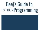 Beej S Guide To Python Programming For Beginners Free Computer