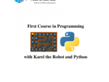 First Course In Programming With Karel The Robot And Python Free