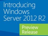 Introducing Windows Server 2012 R2 Preview Release Free Computer