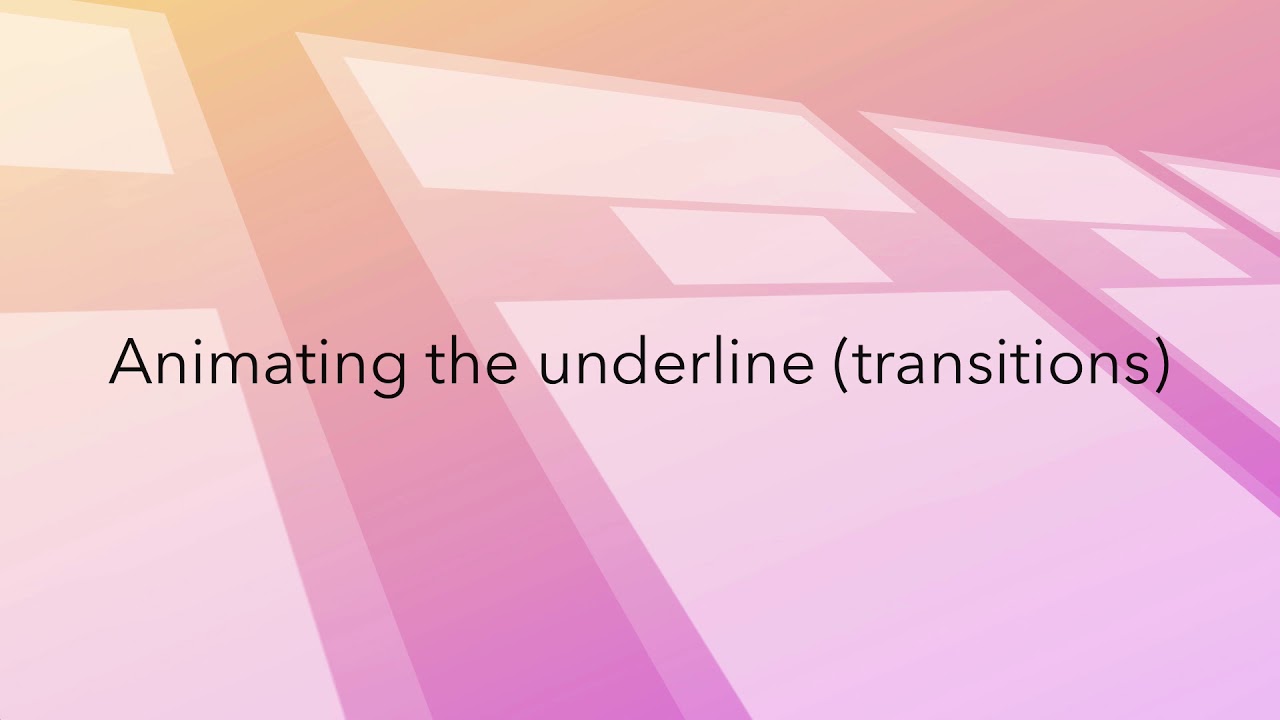 Animating Links In Css Coding Video Tutorial Coding Fribly