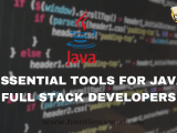Essential Tools For Java Full Stack Developers Frontlines Media