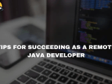 Tips For Succeeding As A Remote Java Developer Frontlines Media