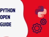 Python Open A Comprehensive Guide For Efficient Development