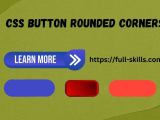 Mastering Css Button Rounded Corners A Comprehensive Guide