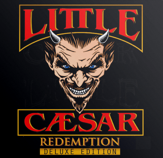 LITTLE CAESAR Launches DIRTY DEEDS RECORDS – ‘Redemption’ Gets Deluxe ...