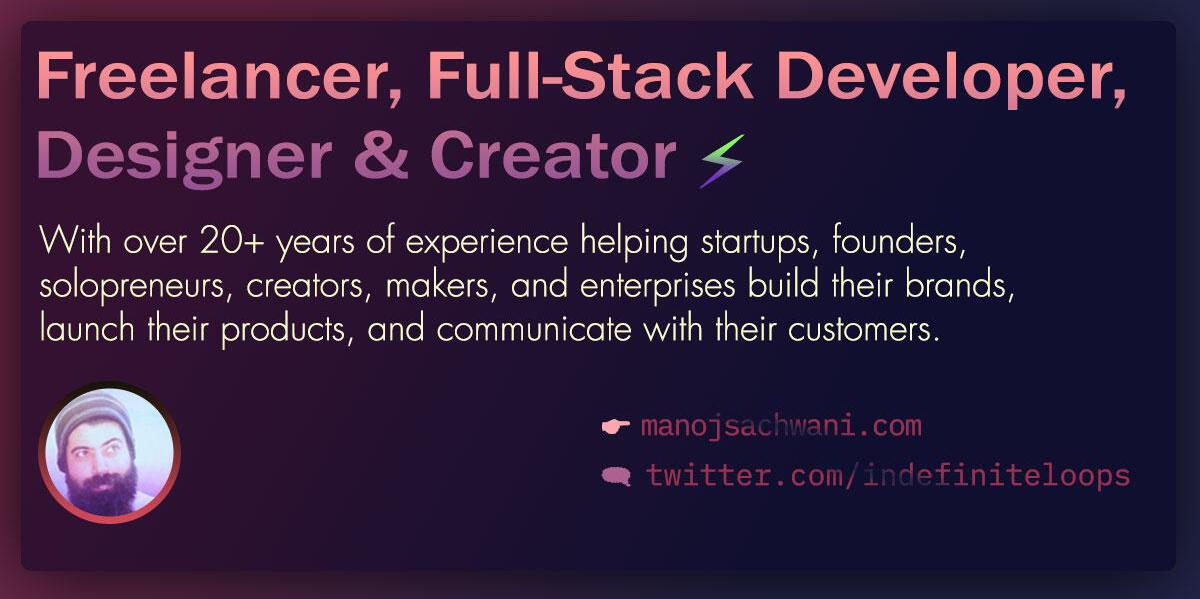 Manoj Freelancer Full Stack Developer Designer Creator