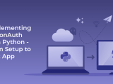 Implementing Fusionauth With Python From Setup To First App