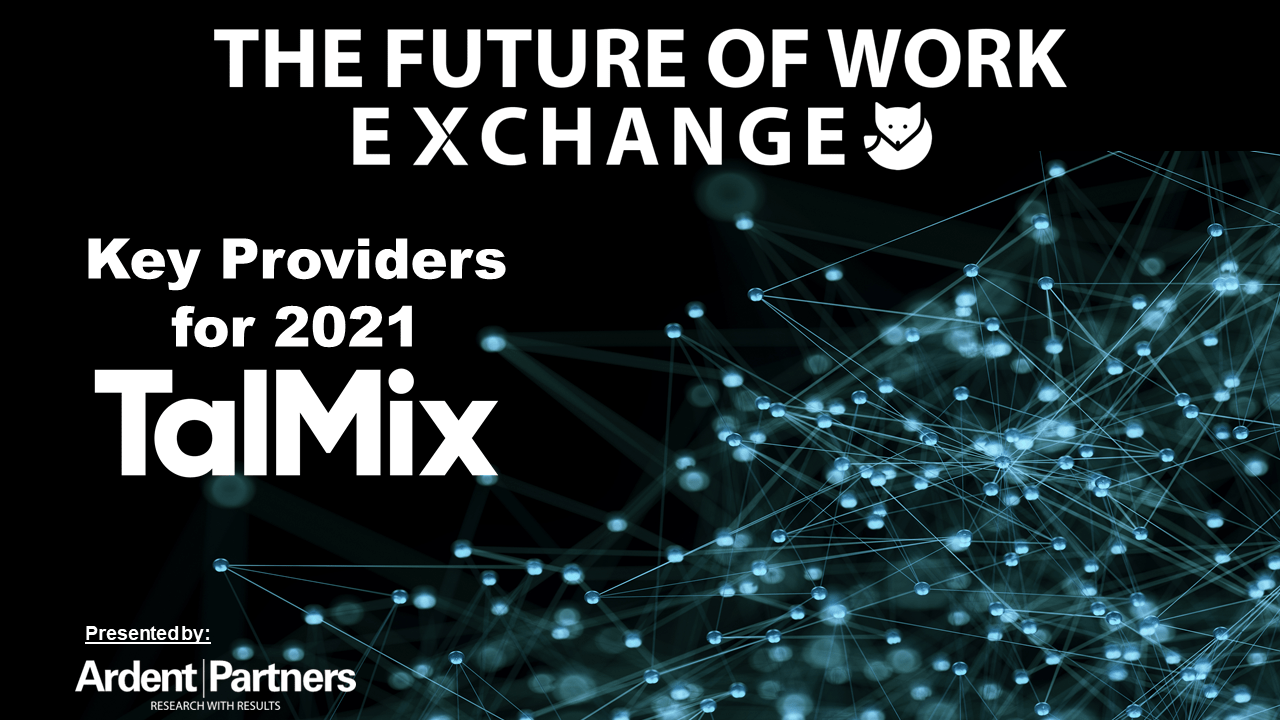 Key Providers for 2021: Talmix - The Future of Work Exchange