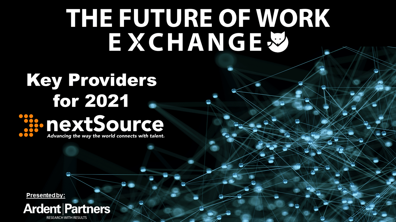 Key Providers for 2021: nextSource - The Future of Work Exchange