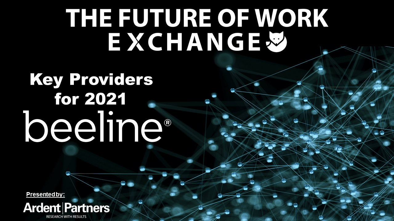Key Providers for 2021: Beeline - The Future of Work Exchange