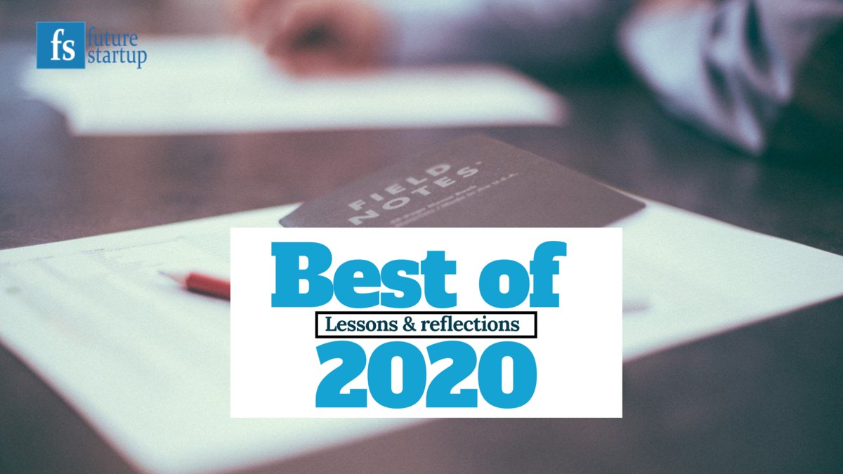 14 Founders Share Their Lessons From 2020 - Future Startup