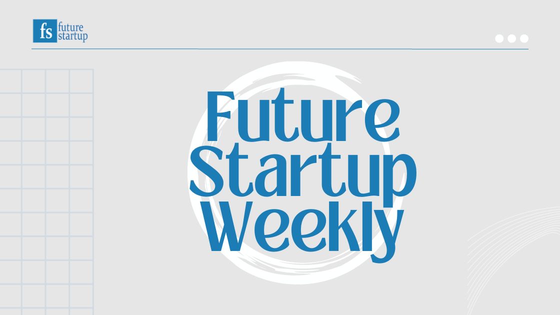 Future Startup - Tech, Business and Society