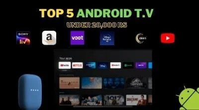 Top 5 Android TV Under 20,000 RS - Gadget Junction
